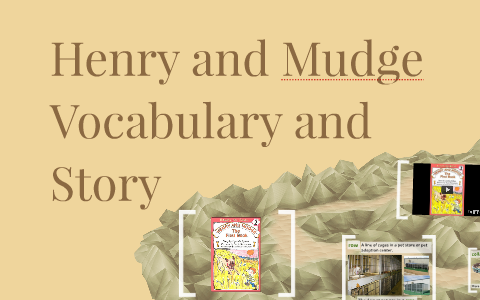 Henry and Mudge by Lisa Martin on Prezi