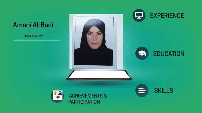 Amani Al Badi CV by Amani Salim Matar Al Badi on Prezi