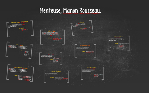 Menteuse, Manon Rousseau. by Skylar Richard on Prezi