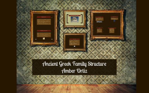 Ancient Greek Family Structure by on Prezi