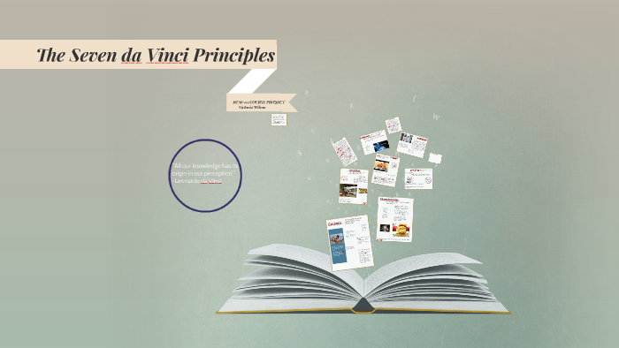 The Seven da Vinci Principles by Victoria Wilson on Prezi