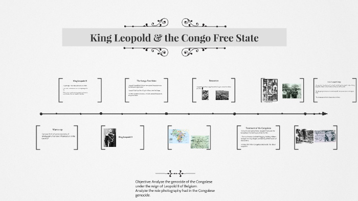 King Leopold & the Congo Free State by Kaitlyn Dwyer on Prezi