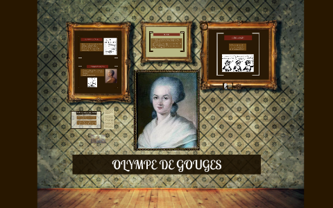 OLYMPE DE GOUGES by on Prezi