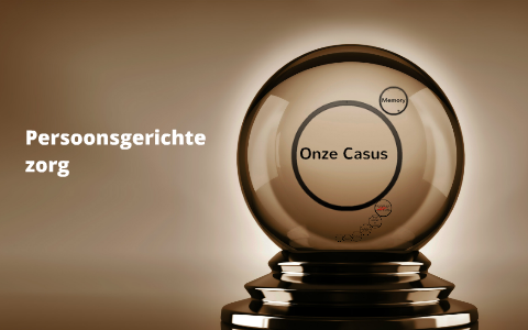 Persoonsgerichte zorg by Jennifer Verbeek on Prezi
