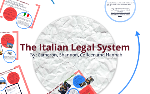 The Italian Legal System by Shannon O'Donnell on Prezi