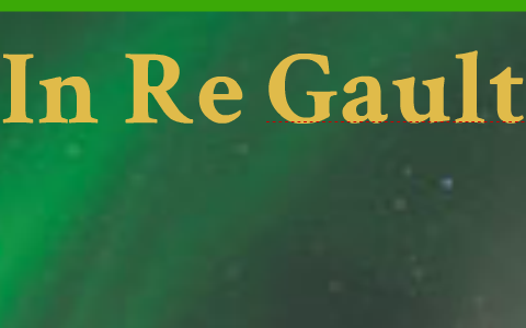 In Re Gault, 1967 by Ryan Mackin