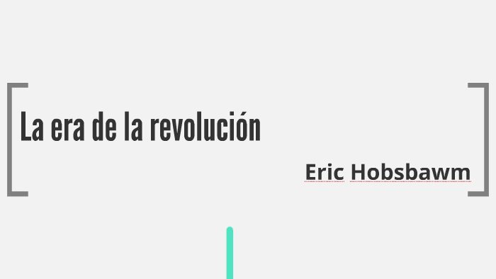 La era de la revolución by monse romo on Prezi