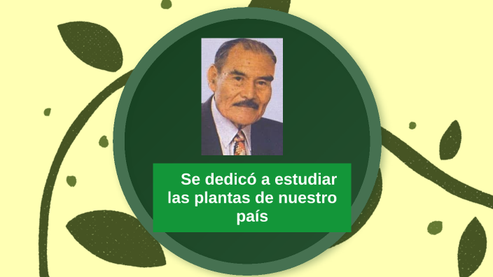 Misael Acosta Solís y la flora del Ecuador by Genesis Salinas on Prezi