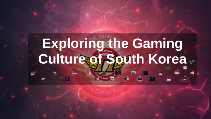Gaming Culture of South Korea by SeYeon Park on Prezi