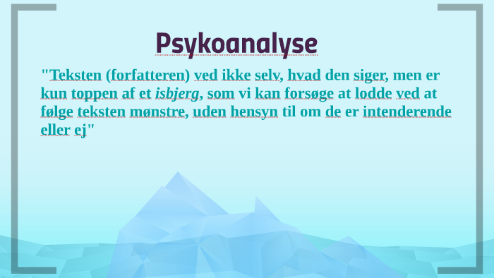 Psykoanalyse by Cecilie Larsen on Prezi