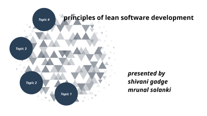 principles of lean software development by shivani gadge on Prezi