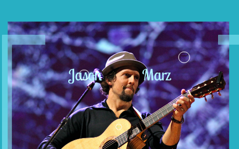 Jason Marz by Wendy Guan on Prezi