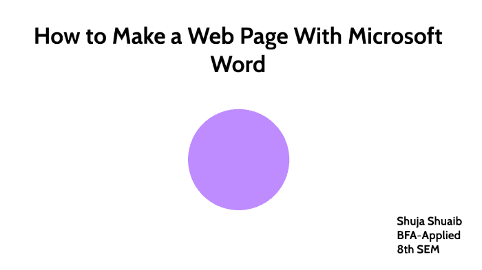 How To Make A Web Page With Microsoft Word By Shuja Shuaib how-to-make-a-web-page-with-microsoft-word-by-shuja-shuaib