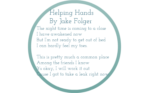 Helping Hands Poem by George Fotinis on Prezi