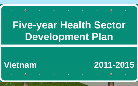 Five-year Health Sector Development Plan by rizty dogcio on Prezi
