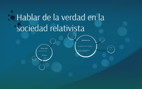 Hablar de la verdad en la sociedad relativista by Mario Arroyo Martínez ...