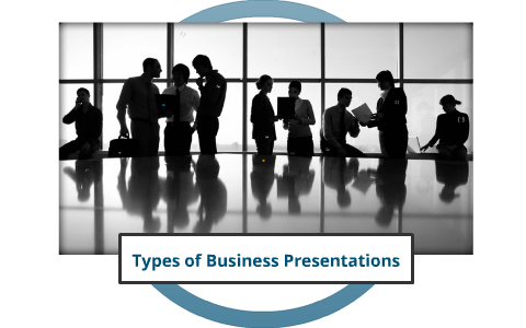 Types of Business Presentations by Shelby Carpenter on Prezi