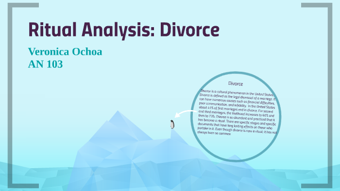 Ritual Analysis: Divorce by Junior Ochoa on Prezi