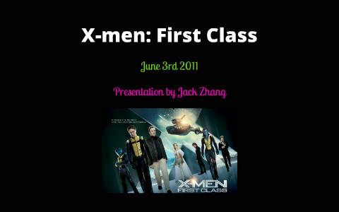 X-Men: First Class | A Hero's Journey by Jack Zhang on Prezi