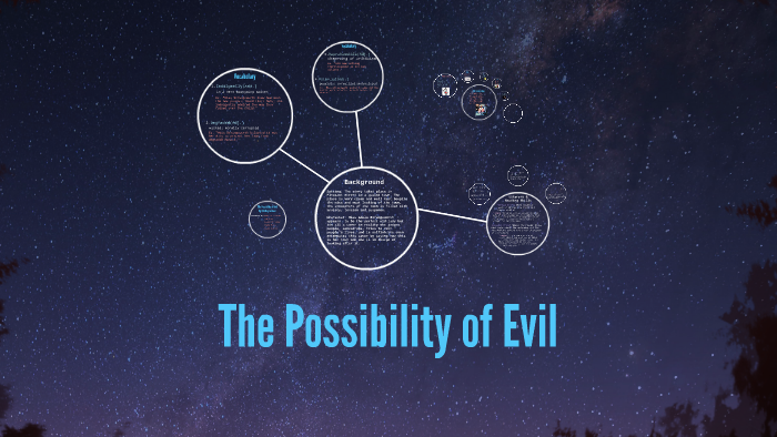 The Possibility of Evil by Victoria Hernandez on Prezi