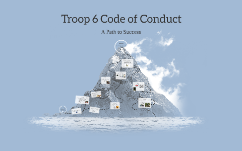 Troop 6 Code of Conduct by Jill Quisenberry on Prezi