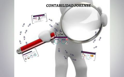 CONTABILIDAD FORENSE by Nini Martinez on Prezi