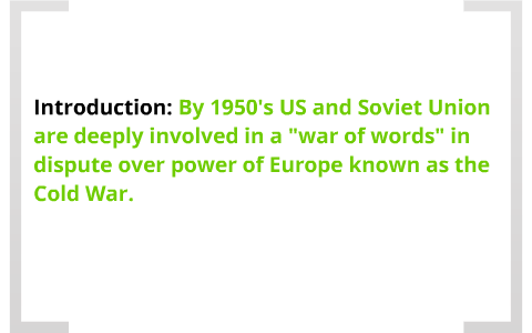 Chapter 39 Outline: The Cold War Expands by Brittany Snow on Prezi
