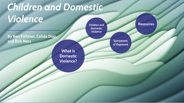 Domestic Violence by Bob Nass on Prezi