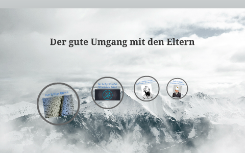 Der gute Umgang mit den Eltern by Rizwan Ahmad on Prezi