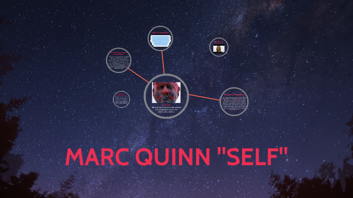 MARC QUINN "SELF" by jina lewis on Prezi