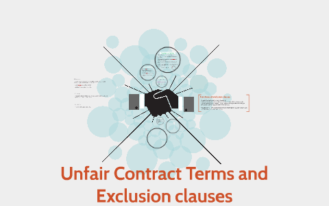 Unfair Contract Terms and Exclusion clauses by Julian Hislop on Prezi