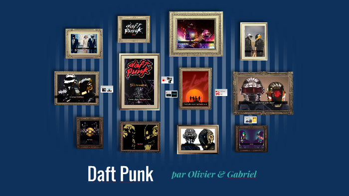 Daft Punk - Présentation français by Gabriel Rochon on Prezi
