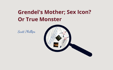 Grendel's Mother by George Delgrosso on Prezi
