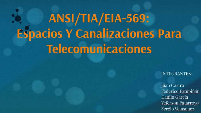 ANSI/TIA/EIA-569 Espacios y canalizaciones para telecomunica by federico estupiñan on Prezi