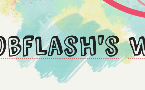 Charlie BobFlash's Wheel by Katie on Prezi