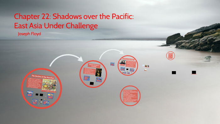 Chapter 22: Shadows over the Pacific: East Asia Under Challenge by ...