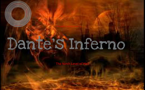 Dantes Inferno: Level Nine: Judecca by Devin Fenn on Prezi