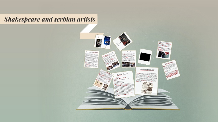 Shakespeare and serbian artists by Andrej Stevanovic on Prezi