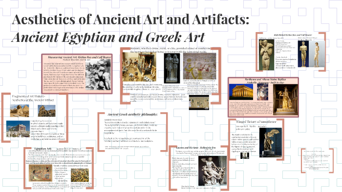 Aesthetics of Ancient Art and Artifacts by on Prezi