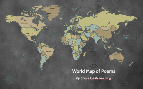 World Map of Poems by Chase Carifelle-Laing on Prezi