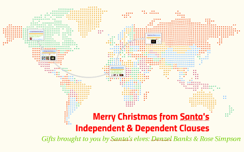 Merry Christmas from Santa's Independent & Dependent Clauses by Rose ...