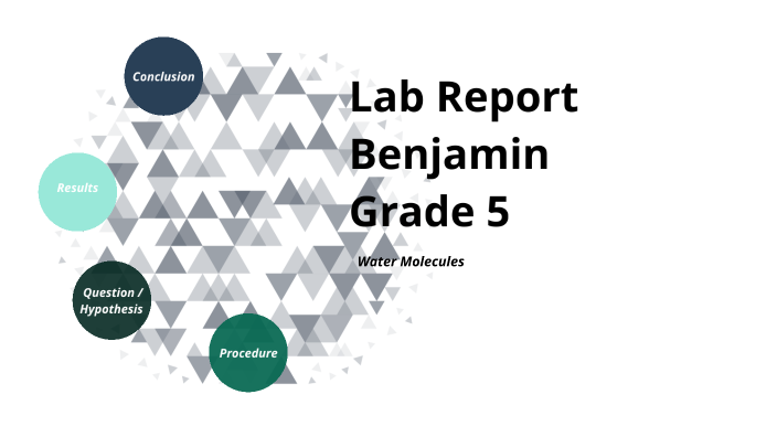 Lab report-How the world works by Benjamin THURLOW on Prezi