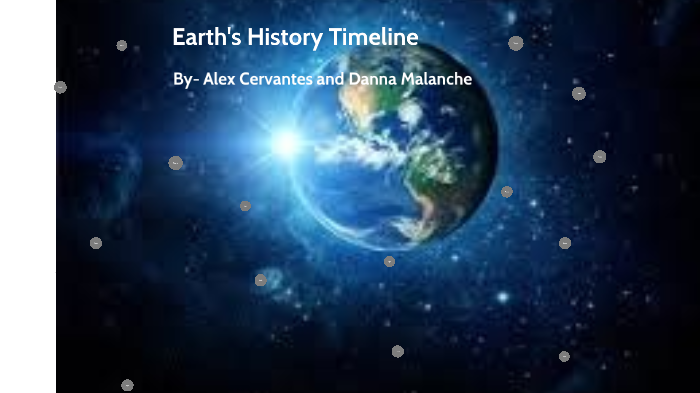 Earth's History Timeline by Alex Cervantes on Prezi