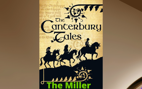 Canterbury Tales The Miller by Emy W on Prezi