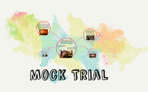 What is Mock Trial by Patricia Fernandez on Prezi