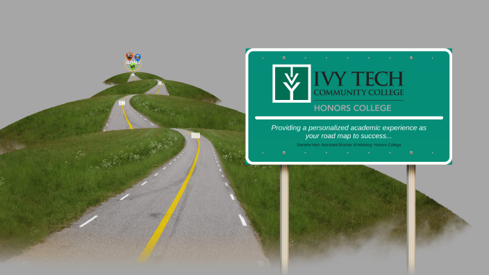 The Ivy Tech Honors Program by Danielle Hart on Prezi