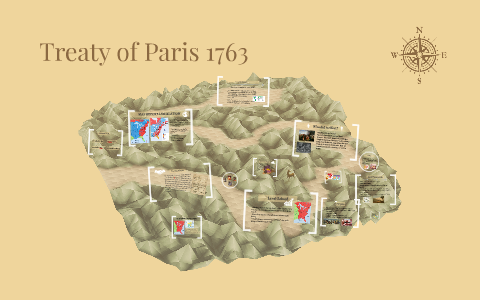 Treaty of Paris 1763 by georgia austin on Prezi