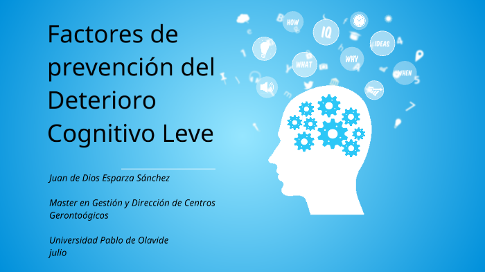 Factores de Prevención del Deterioro Cognitivo Leve by Juan de Dios ...
