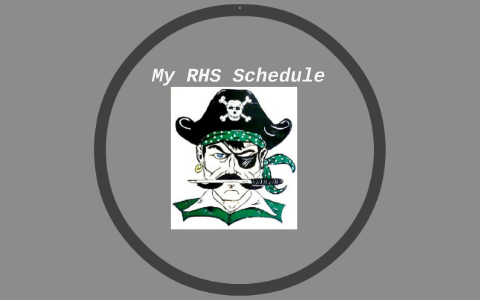 My RHS Schedule by Juan Ibarra on Prezi
