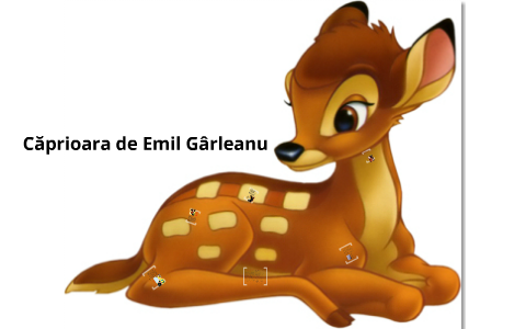 Căprioara de Emil Gârleanu by mitrea delia on Prezi